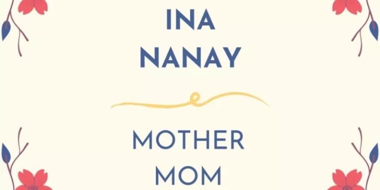 How To Say Mother In Tagalog? - Motherhood’s Bliss