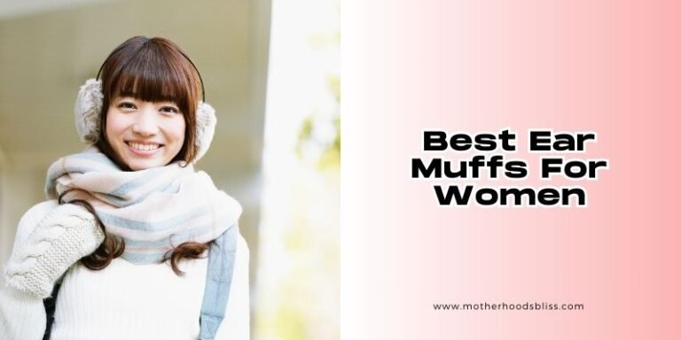 The 10 Best Ear Muffs For Women In 2026 - Motherhood’s Bliss