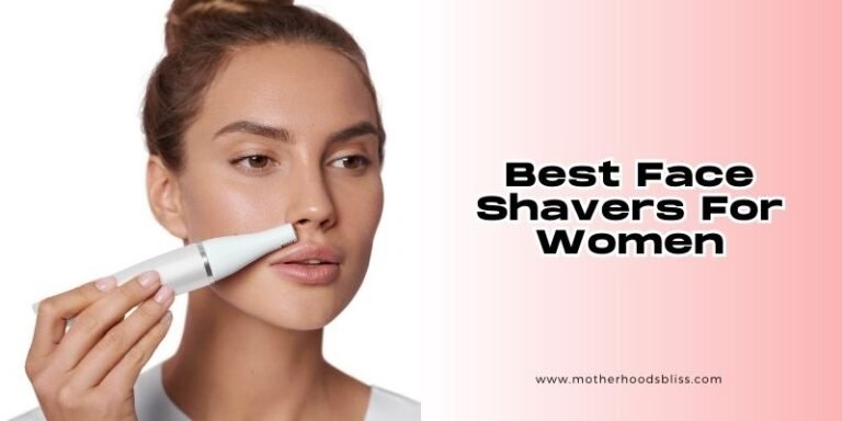 10 Best Face Shavers For Women (2026), Tested and Reviewed - Motherhood ...